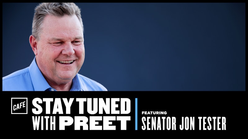 The Farmer Senator (with Jon Tester) - CAFE