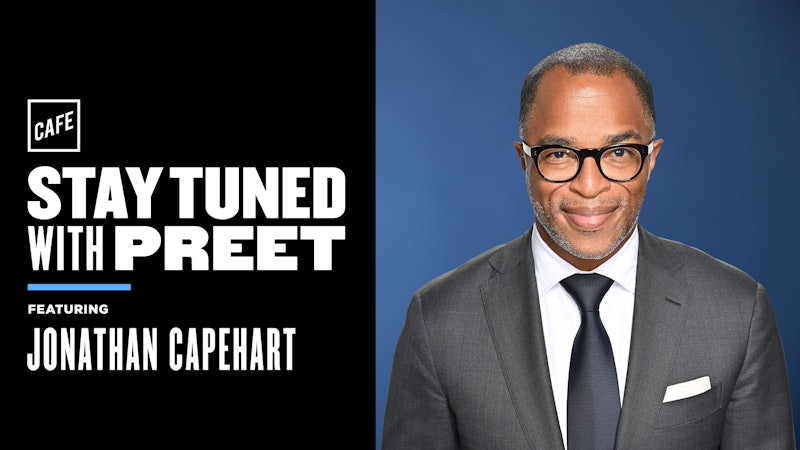 The Reality-Based Community (with Jonathan Capehart) - CAFE
